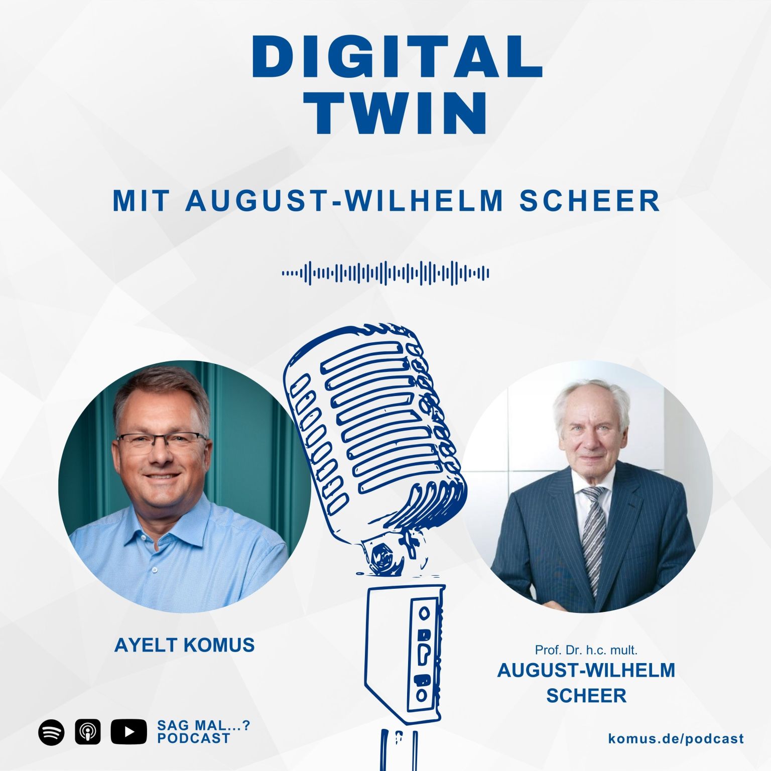 Prof. Dr. August-Wilhelm Scheer im Podcast: Rettet der Digitale ...